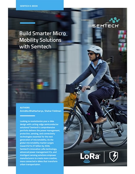 Build Smarter Micromobility Solutions with Semtech
